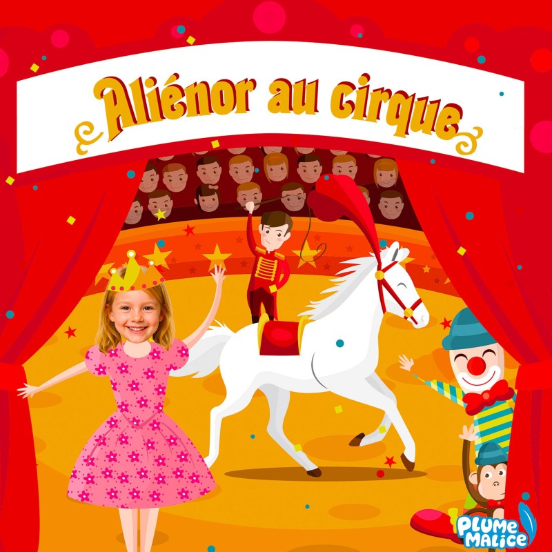 Livre personnalisé au Cirque pour enfant | Avec Photo et Prénom